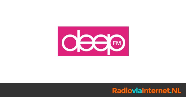 Deep FM | Live en online naar de mp3 stream luisteren - RadioviaInternet.NL