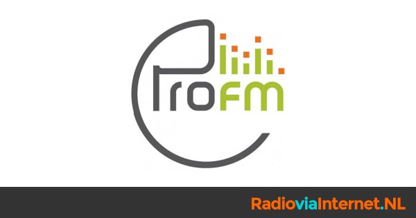 ProFM | Live en online naar de stream luisteren - RadioviaInternet.NL